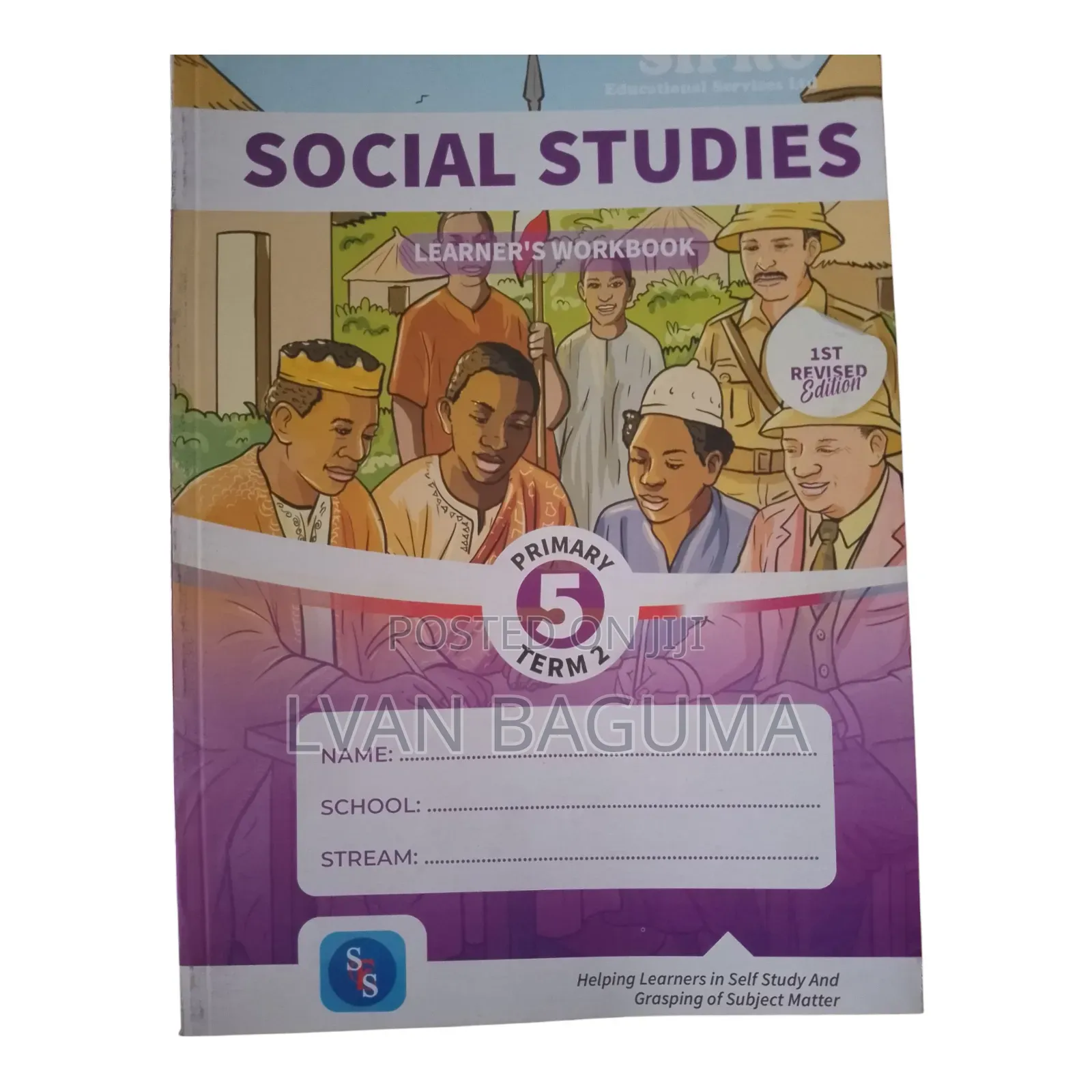Sipro Learner's Workbook - All Primary Classes and Terms in Central ...