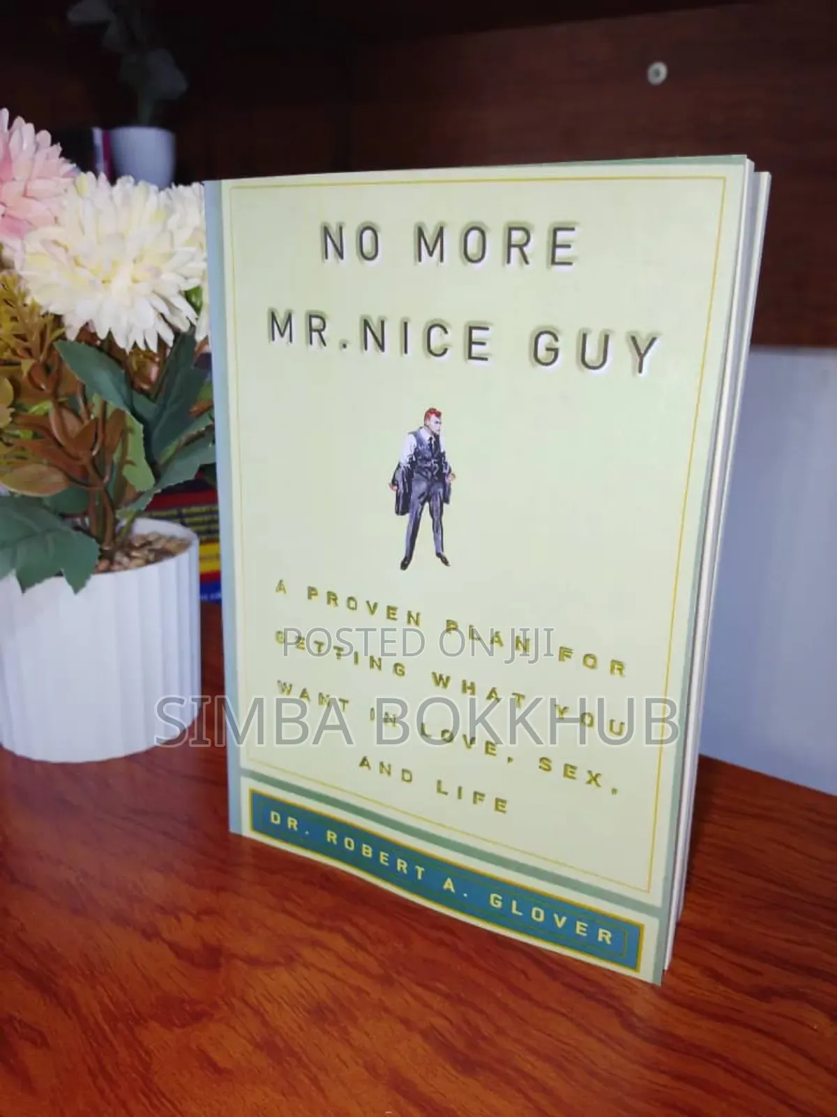 No More Mr. Nice Guy By Dr. Robert A. Glover in Central Division - Books & Table Games ...