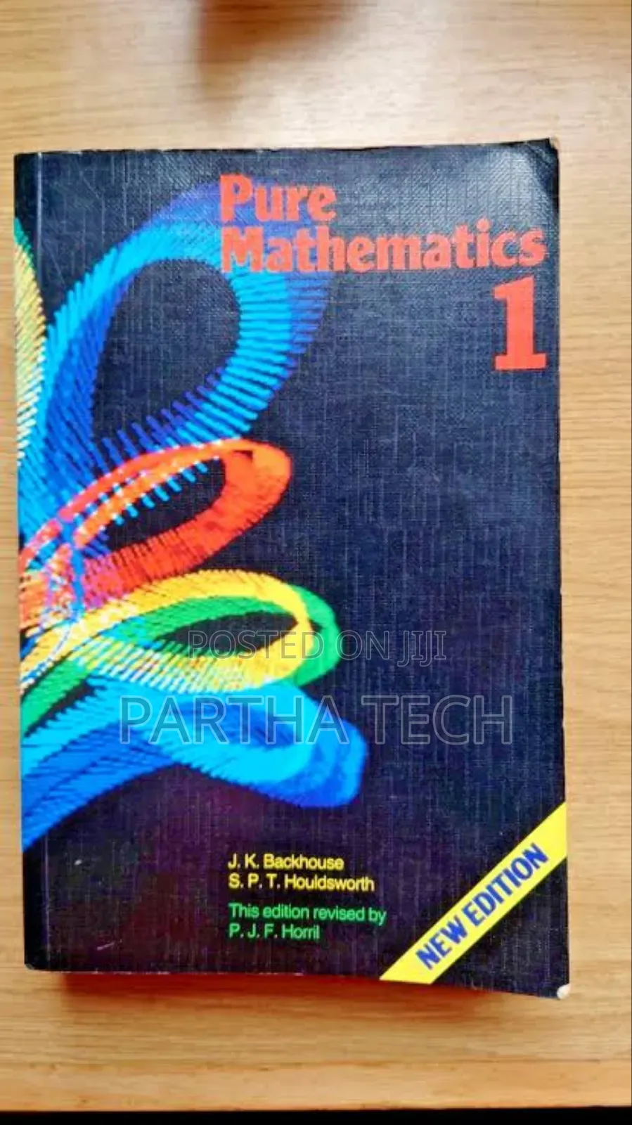 Pure Mathematics 1 and 2 by J.K Backhouse for sale - Price: USh 50,000 ...